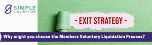 Members Voluntary Liquidation Process | Simple Liquidation
